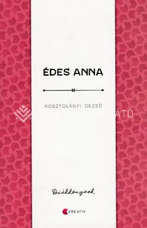 Édes Anna-KELLO - Könyvtárellátó | Online könyvesbolt