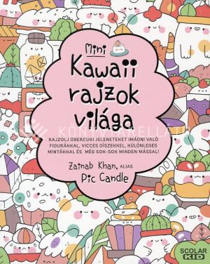 Kawaii rajzok világa - mini-KELLO Online könyvesbolt