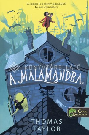 A malamandra (Iszonypart legendái 1.)-KELLO Online könyvesbolt