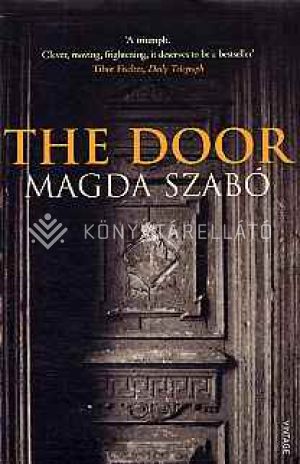 The door (Magda Szabó)-KELLO Online könyvesbolt