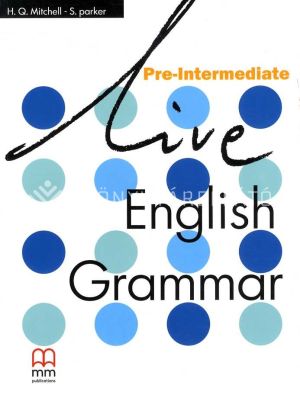 Live English Grammar Pre-Intermediate Student’s Book-KELLO - Könyvtárellátó | Online könyvesbolt