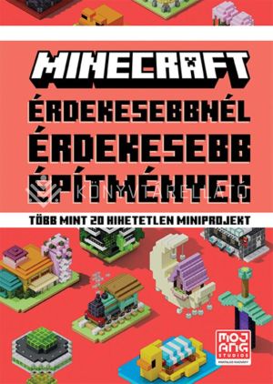 Minecraft - Érdekesebbnél érdekesebb építmények-KELLO Online könyvesbolt