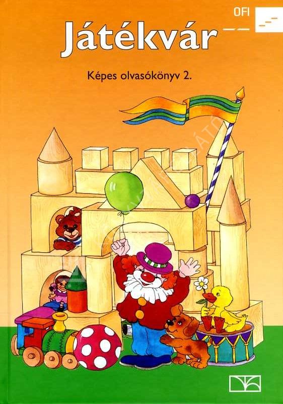 Játékvár. Képes olvasókönyv 2.-KELLO Online könyvesbolt