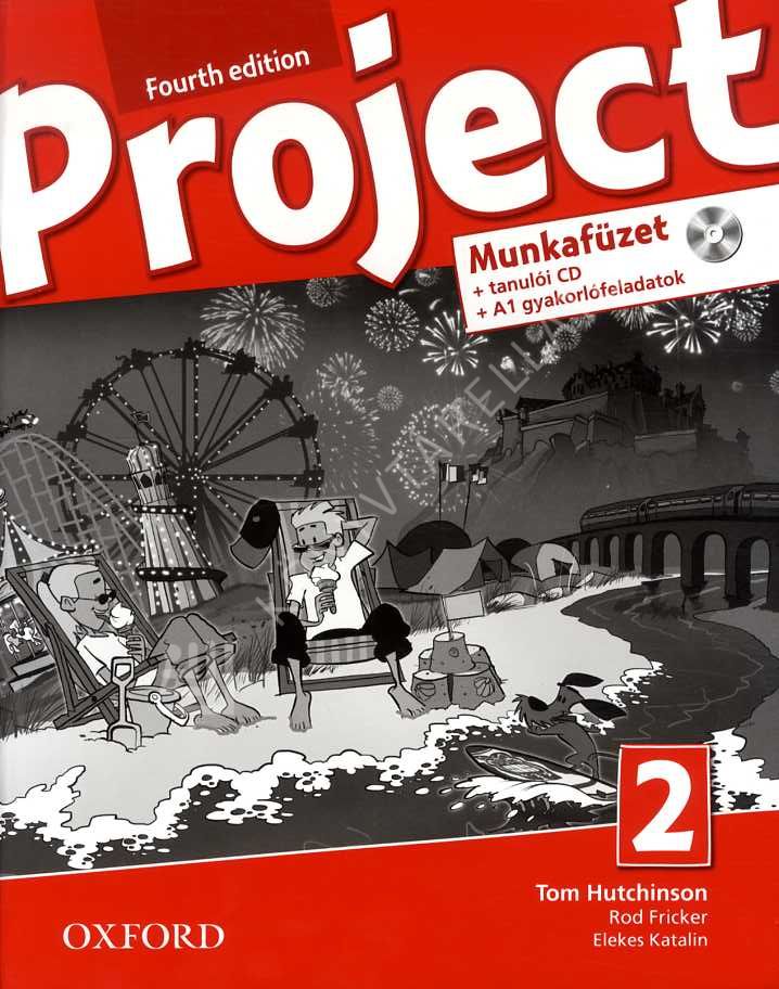 Project Fourth edition Munkafüzet 2 + tanulói CD-KELLO - Könyvtárellátó ...