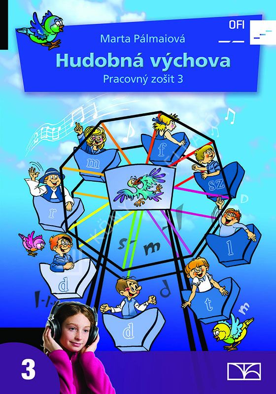 Hudobná výchova pracovny zosit pre 3. ročník základných škôl-KELLO ...