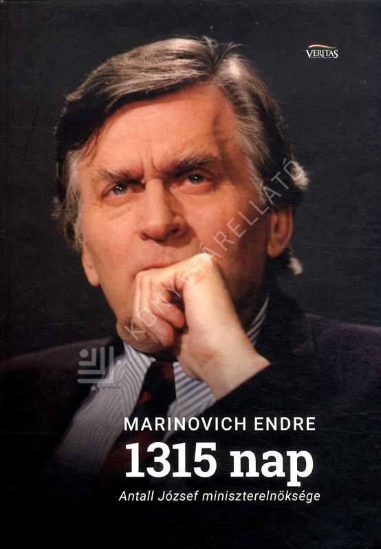 1315 nap - Antall József miniszterelnöksége-KELLO Webáruház