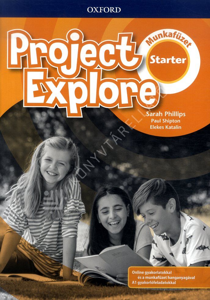 Project Explore Starter Munkafüzet online hanganyaggal-KELLO Online ...