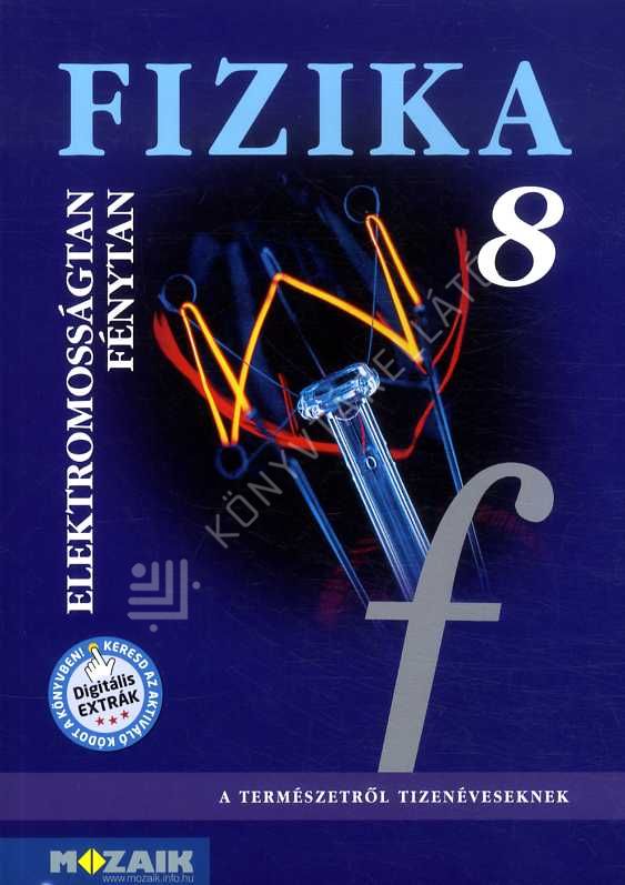 Fizika 8. - Elektromosság, fénytan-KELLO - Könyvtárellátó | Online ...
