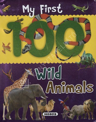 My First 100 Words - Wild Animals-KELLO Online könyvesbolt