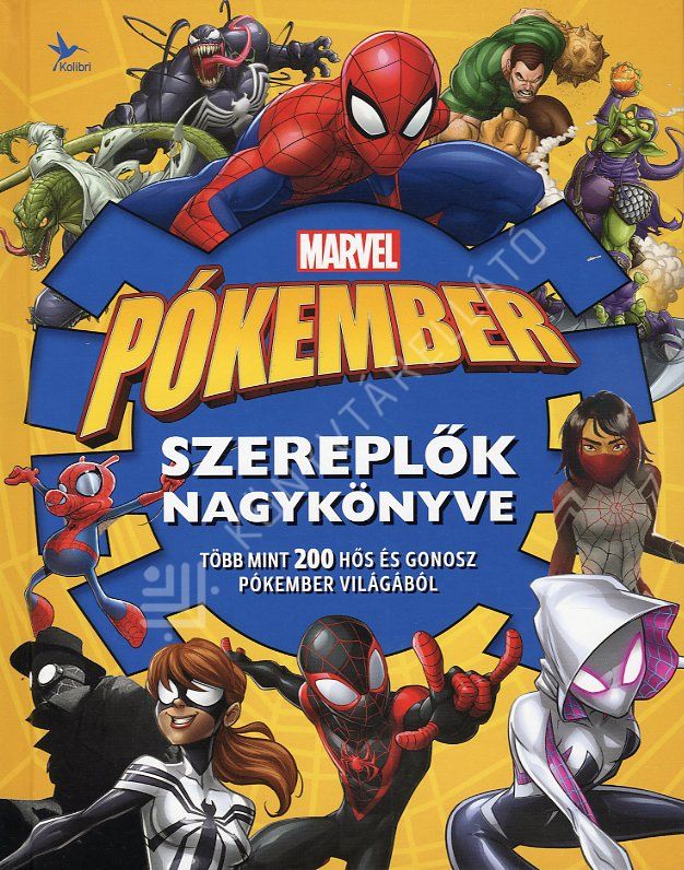 Marvel Pókember: Szereplők nagykönyve-KELLO Online könyvesbolt
