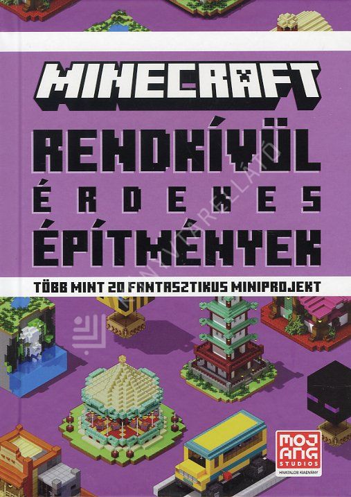 Minecraft - Rendkívül érdekes építmények-KELLO - Könyvtárellátó ...