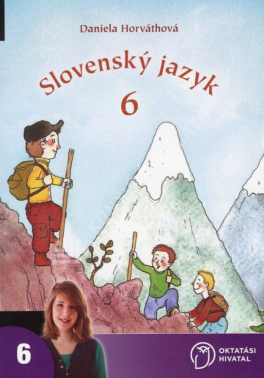 Slovenský jazyk pre 6. ročník základných škôl-KELLO - Könyvtárellátó | Online könyvesbolt