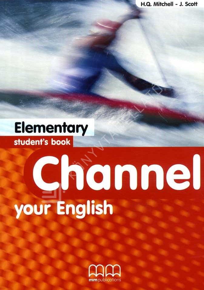 Channel your English - Elementary student's book-KELLO Online könyvesbolt