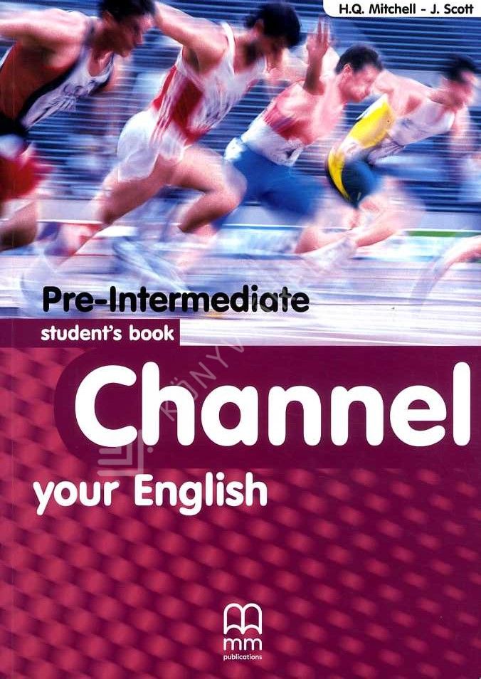 Channel your English - Pre-Intermediate student’s book-KELLO Online ...