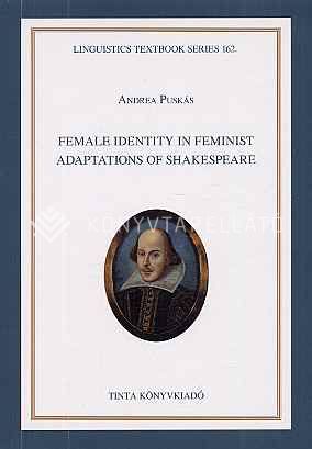 Female Identity in Feminist Adaptations of Shakespeare-KELLO ...
