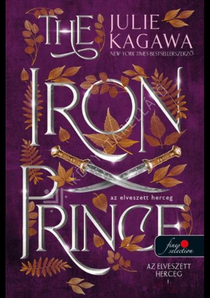The Iron Prince - Az elveszett herceg-KELLO - Könyvtárellátó | Online ...