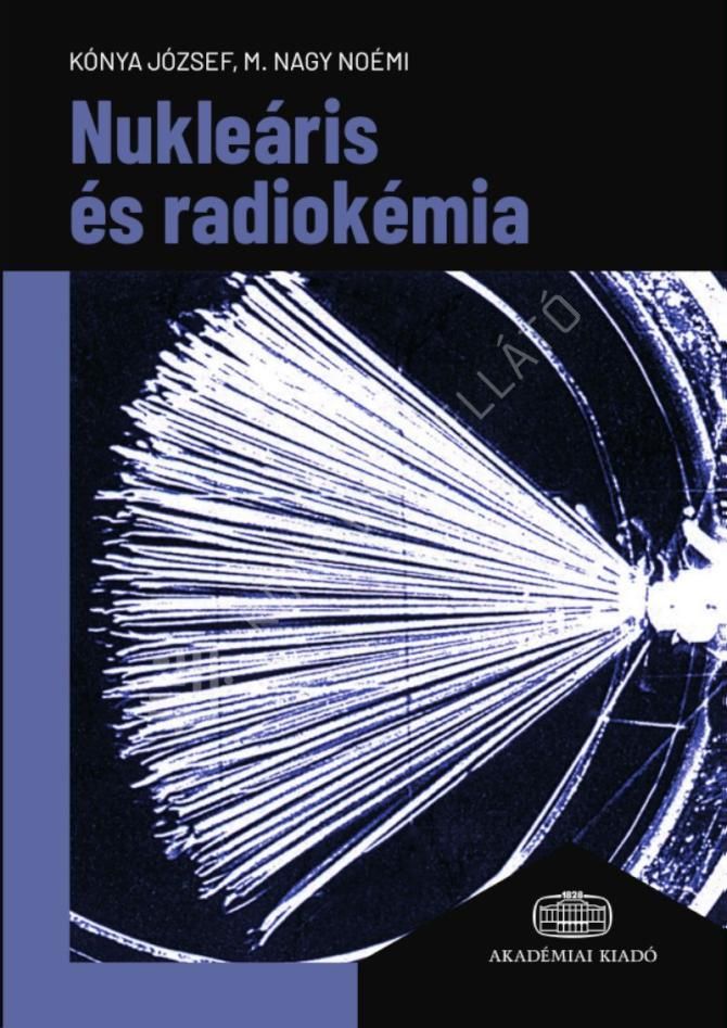 Nukleáris és radiokémia-KELLO Online könyvesbolt
